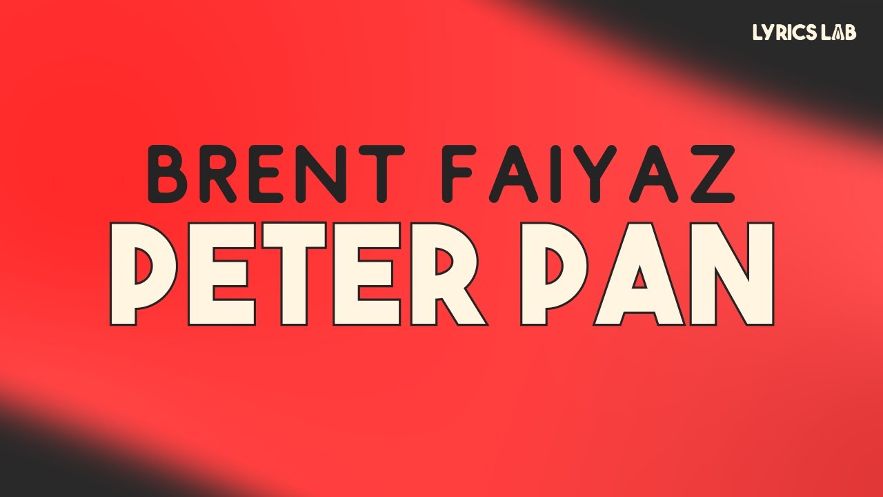 Brent Faiyaz - peter pan. (lyrics) - YouTube