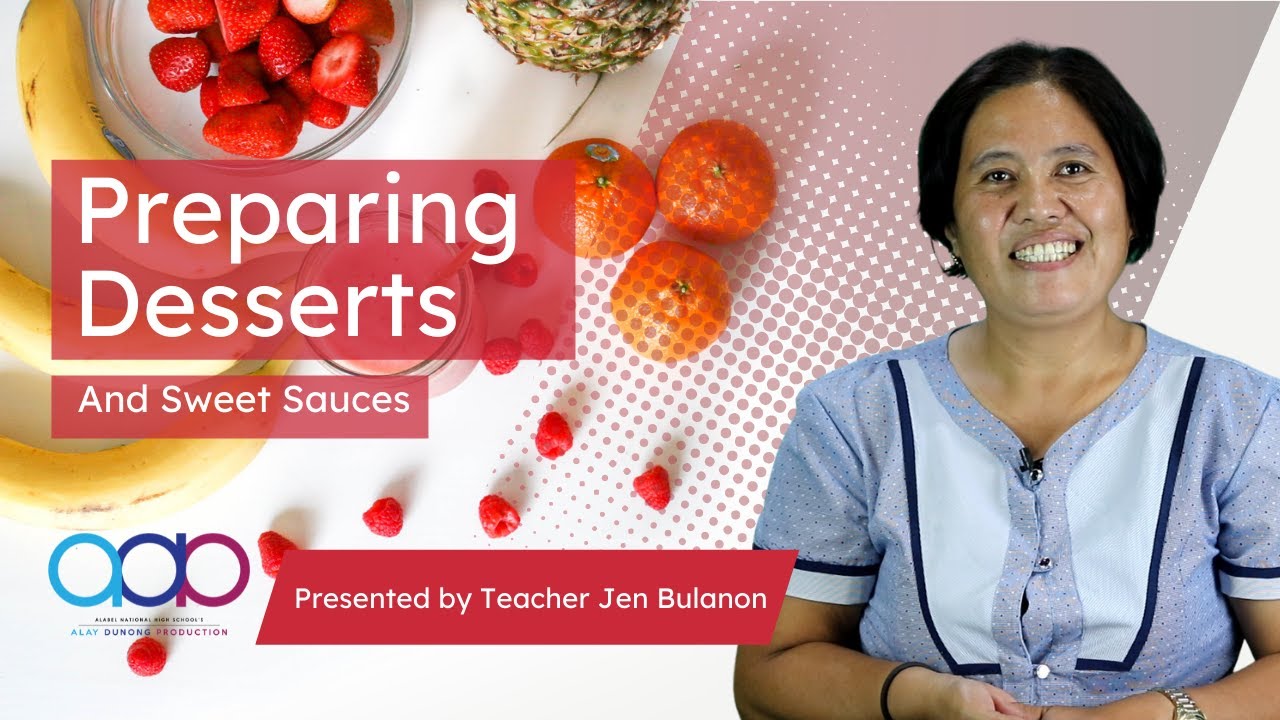 VIDEO LESSON: TVE 9 COOKERY | Preparing Desserts and Sweet Sauces - YouTube