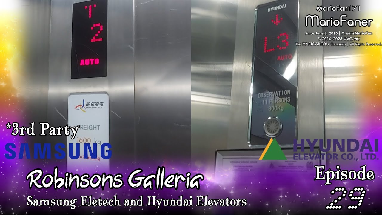 LTAR #29: Hyundai and Samsung Eletech Elevators at Robinsons Galleria - YouTube