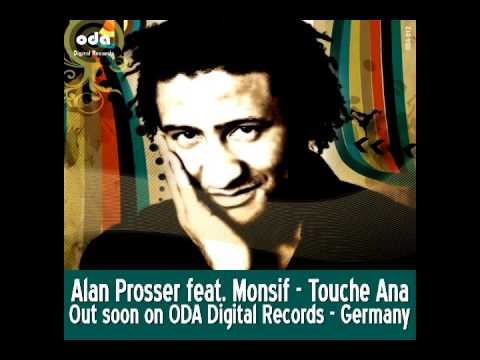 Alan Prosser feat. Monsif Touche Ana - YouTube
