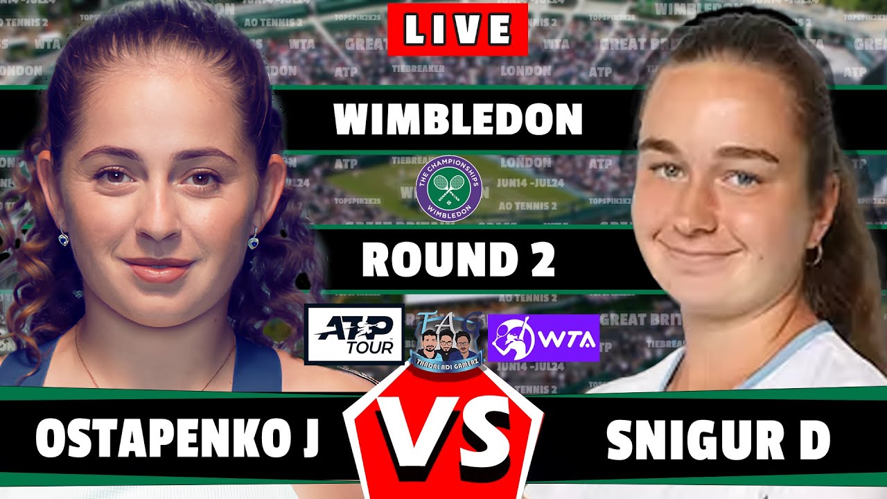 🔴LIVE: J Ostapenko vs D Snigur• Wimbledon 2024 #round2 #Ostapenko # ...