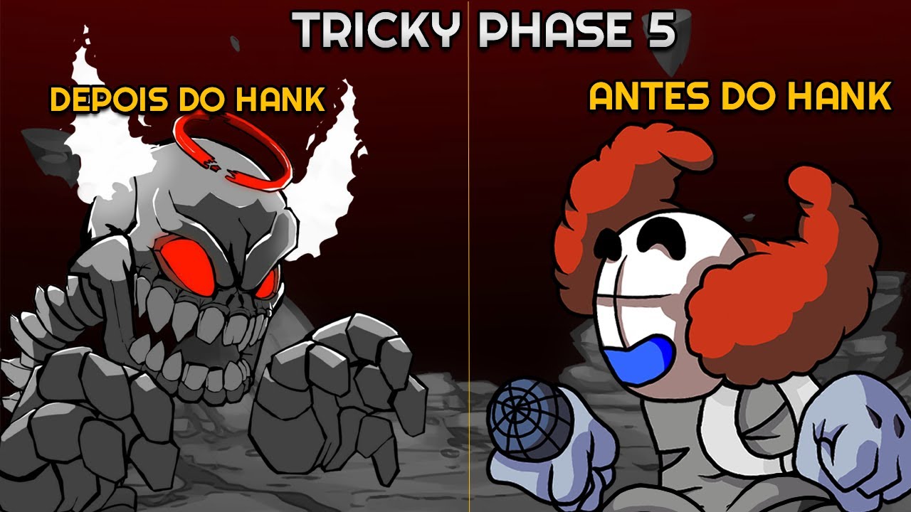 NÃO USEM HANK! Friday Night Funkin' Mod Tricky Phase 5 e Phase 0 - YouTube