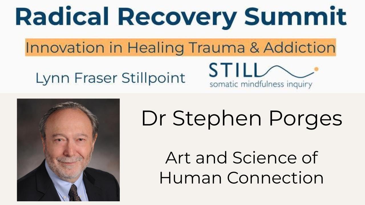 Stephen Porges Art and Science of Human Connection - YouTube