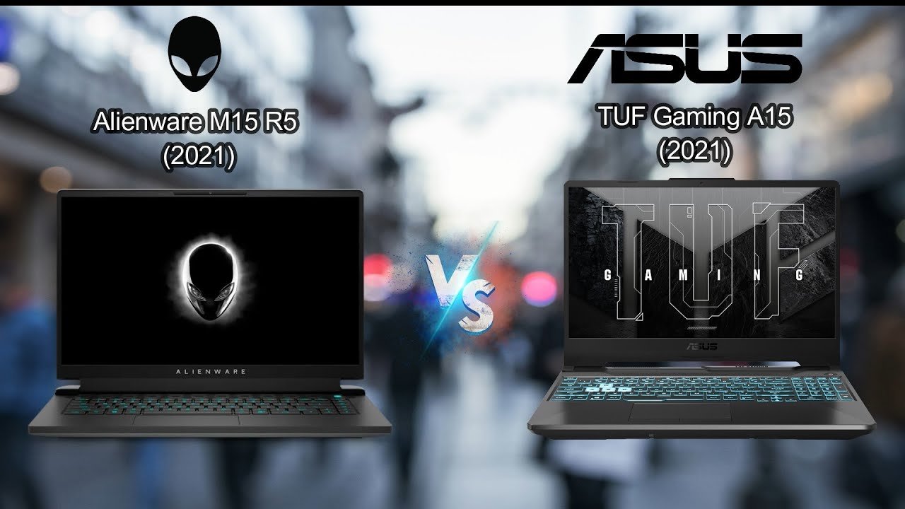 Alienware M15 R5 (2021) vs ASUS TUF Gaming A15 (2021) | A15 or M15 R5 ...