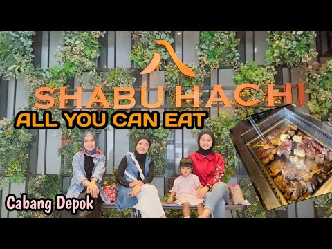 ALL YOU CAN EAT SHABU HACHI PAKET YAKINIKU TERMURAH | PILIHAN DAGINGNYA ...