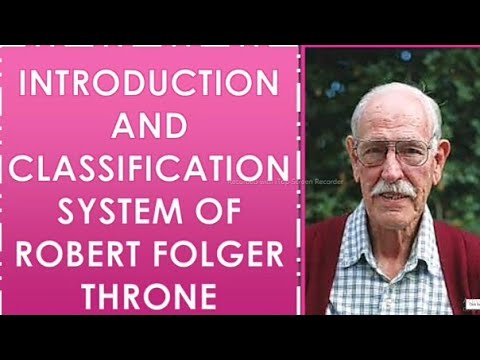 Introduction And Classification System Of Robert Folger Throne - YouTube