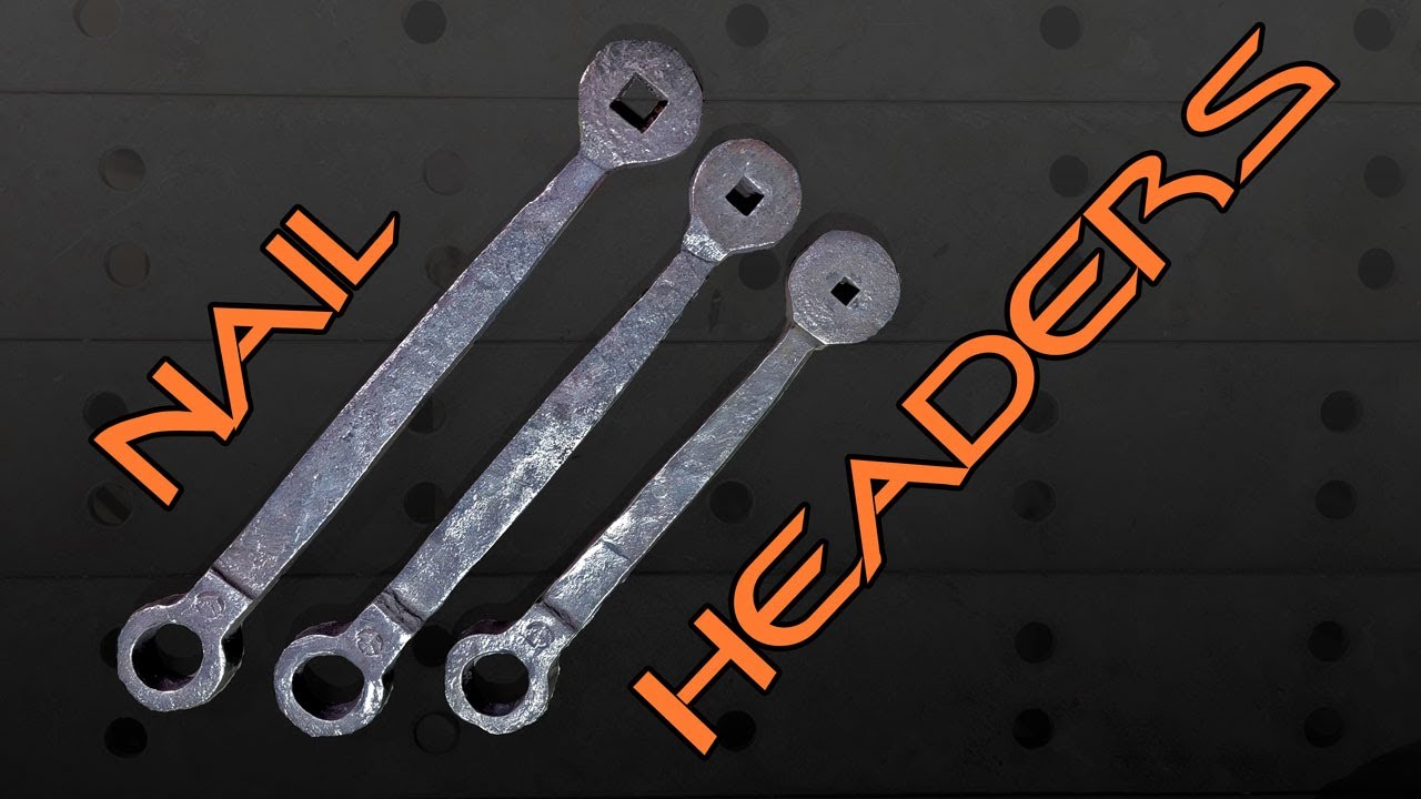 Blacksmiths Nail Headers with Forge Welded Faces - YouTube