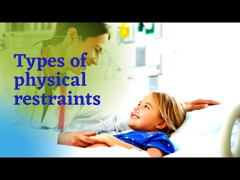 Restraints! What are the types of physical restraints? - YouTube
