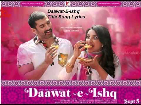 Meri Mannat Tu Lyrics Daawat e Ishq Song Sonu Nigam, Shreya Ghoshal   Lyrics in description