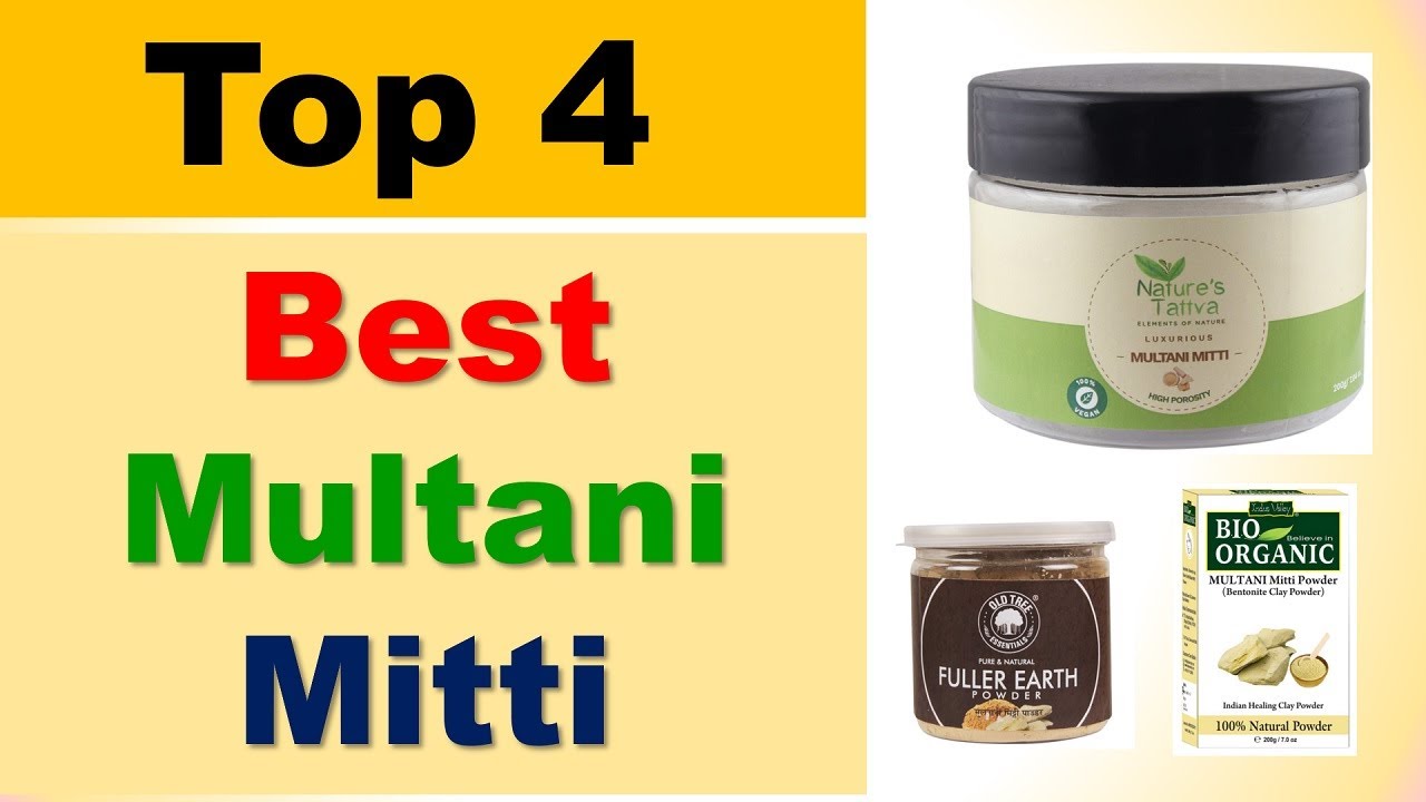 Best Multani Mitti in India | BEST MULTANI MITTI BRANDS | मुल्तानी ...