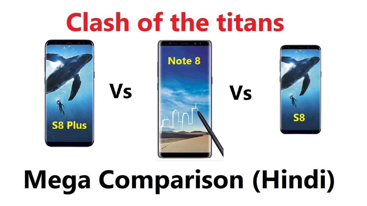 Samsung Galaxy Note 8 Vs S8 Vs S8 plus - Speed Test and full comparison ...