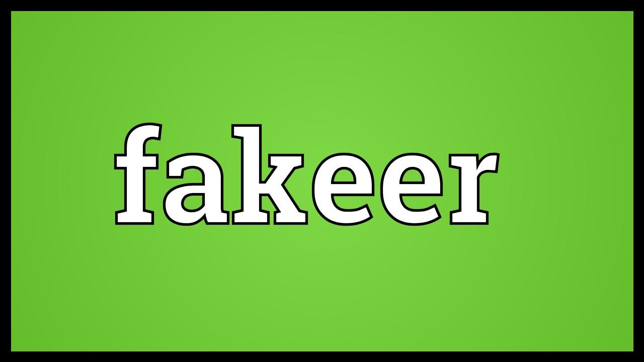 Fakeer Meaning - YouTube