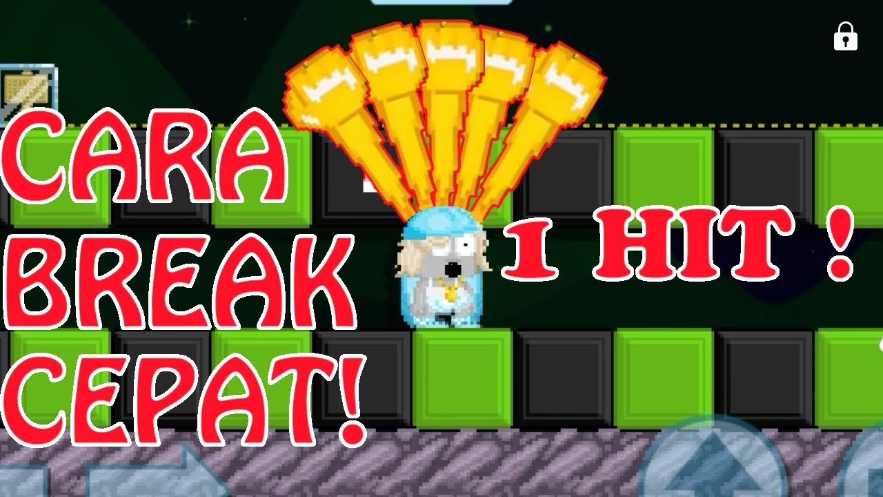 CARA HACK BREAK 1 HIT DI ANDROID!!! NO ROOT!!! - GROWTOPIA INDONESIA - YouTube