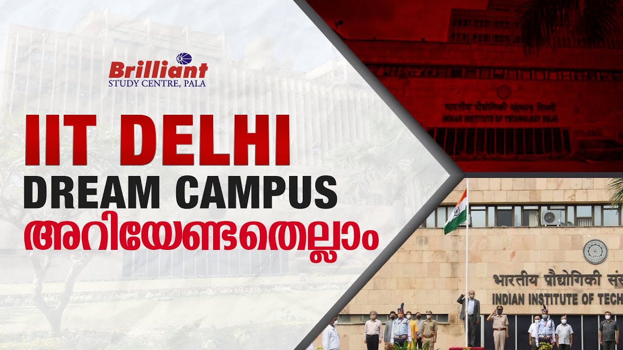 IIT DELHI | OUR DREAM CAMPUS | Episode 3 - YouTube