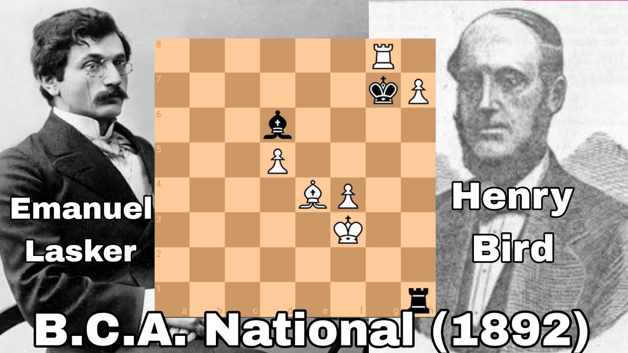 B.C.A. National (1892). Henry Bird vs Emanuel Lasker. - YouTube