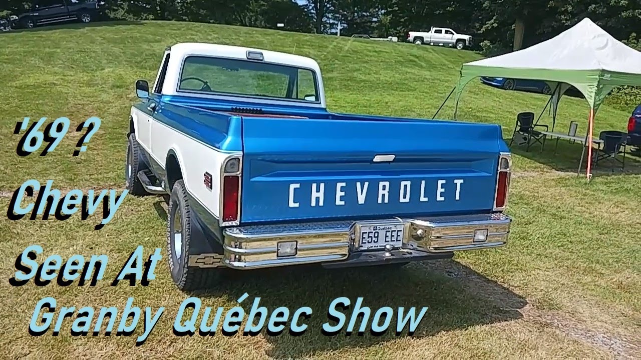 7 28 24 RESTORED 69 CHEVY PICKUP SEEN AT GRANBY QUEBEC SHOW - YouTube