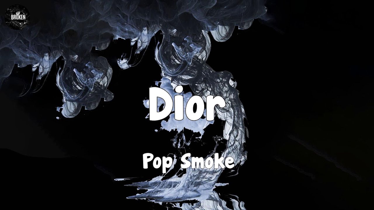 Dior - Pop Smoke (lyrics) - YouTube