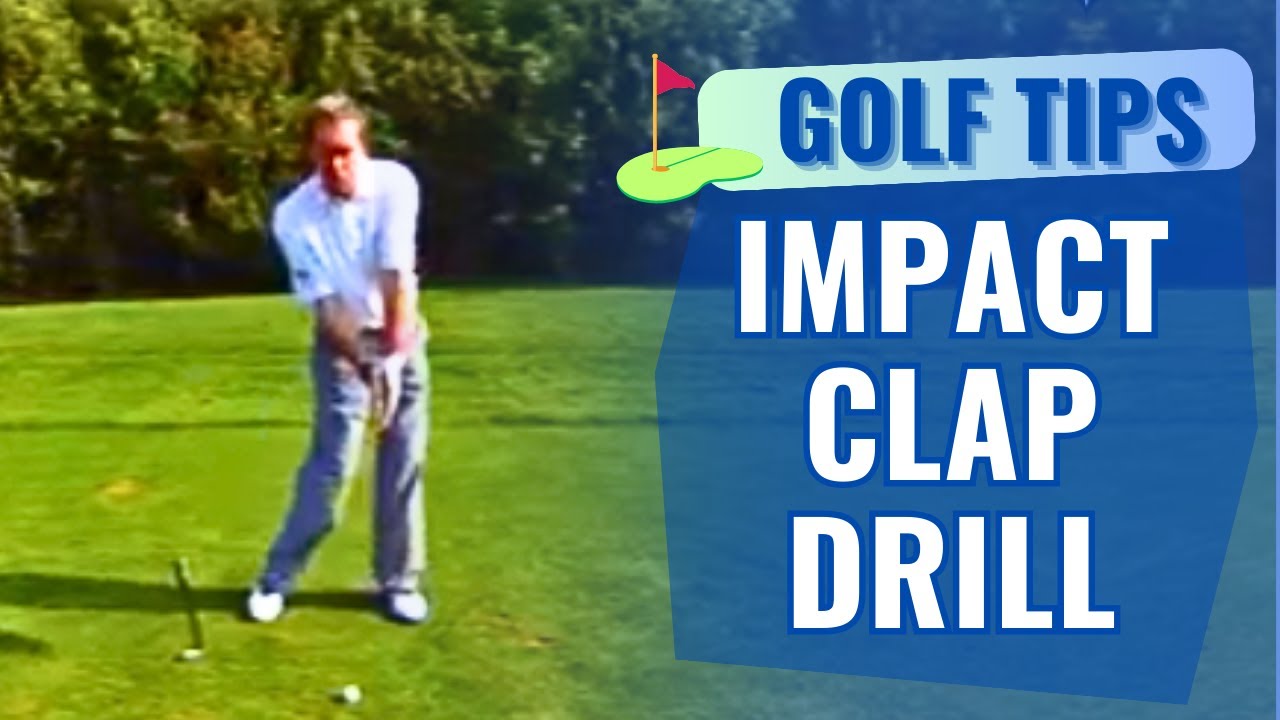 Golf Tip: Impact - Clap Drill - YouTube
