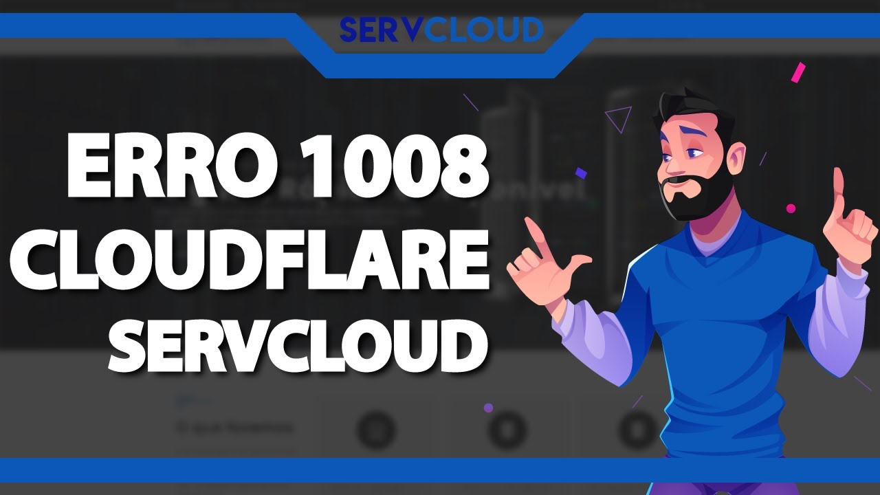COMO RESOLVER Erro 1008 do Cloudflare na Servcloud – rápido e fácil – 2022 - YouTube