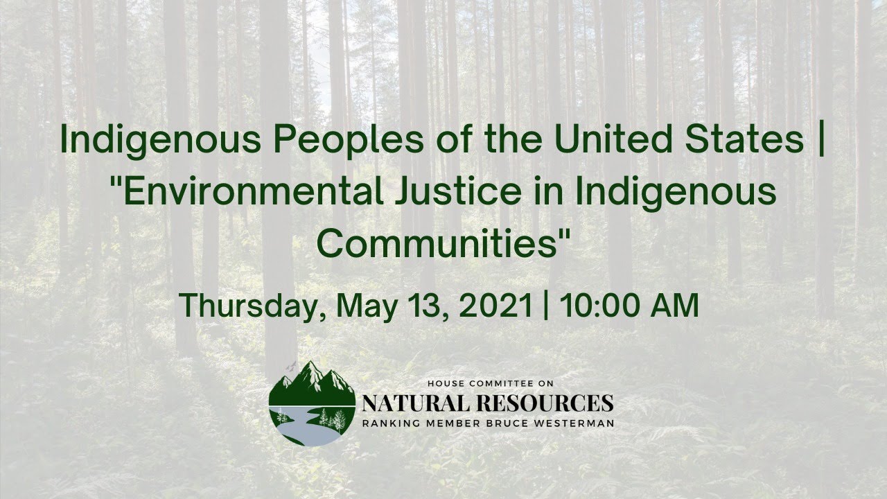 "Environmental Justice in Indigenous Communities" - YouTube