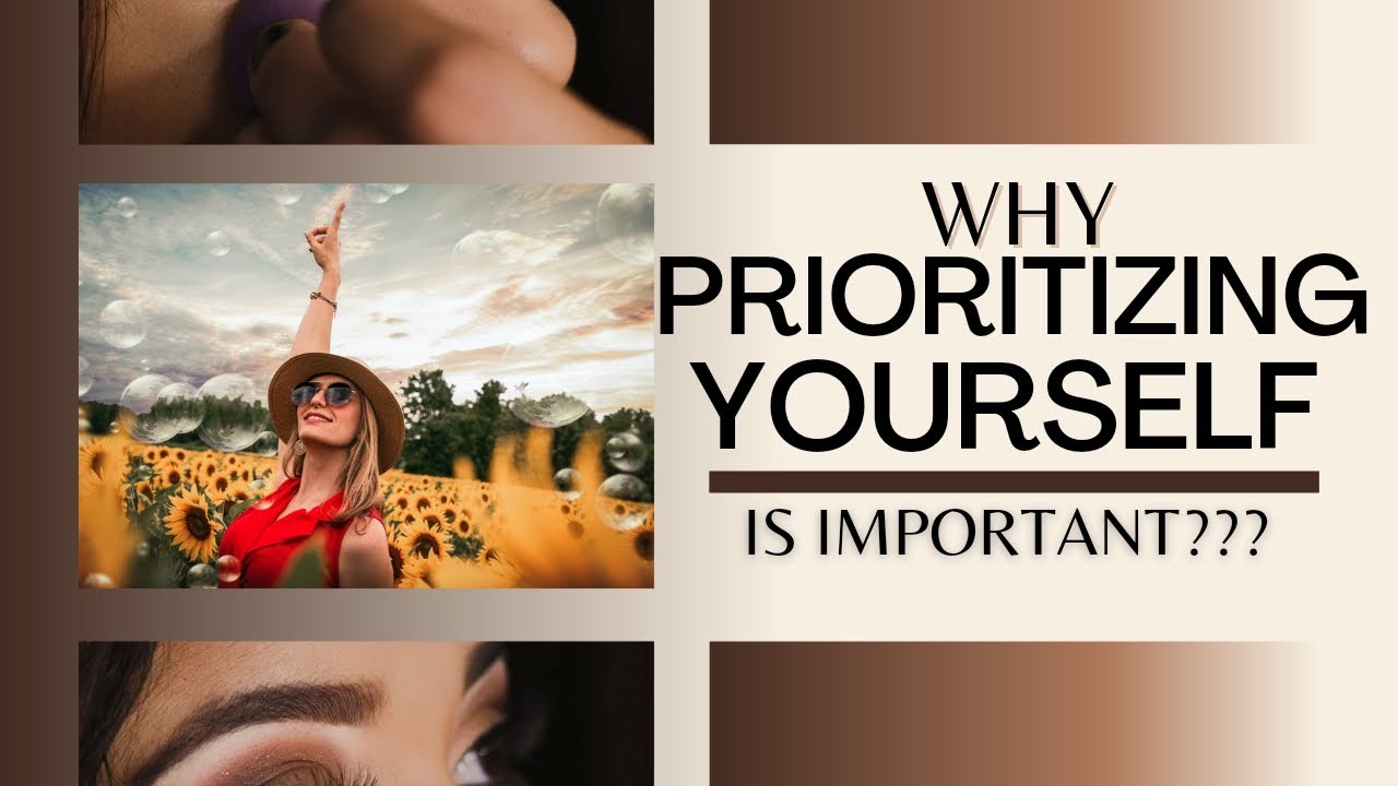 Why Prioritizing Yourself is Important??? #selfcare #selfimprovement #english - YouTube