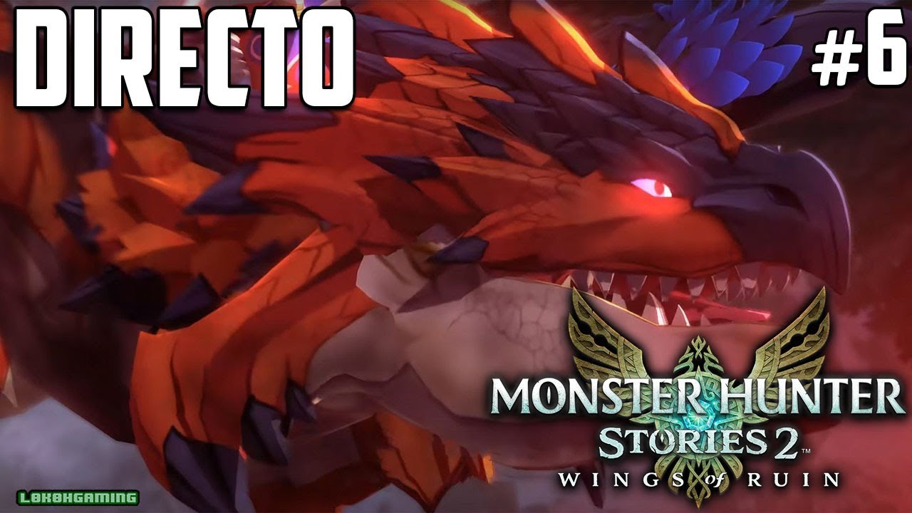 Monster Hunter Stories 2 - Directo 6# Español - Gremio de Cazadores ...