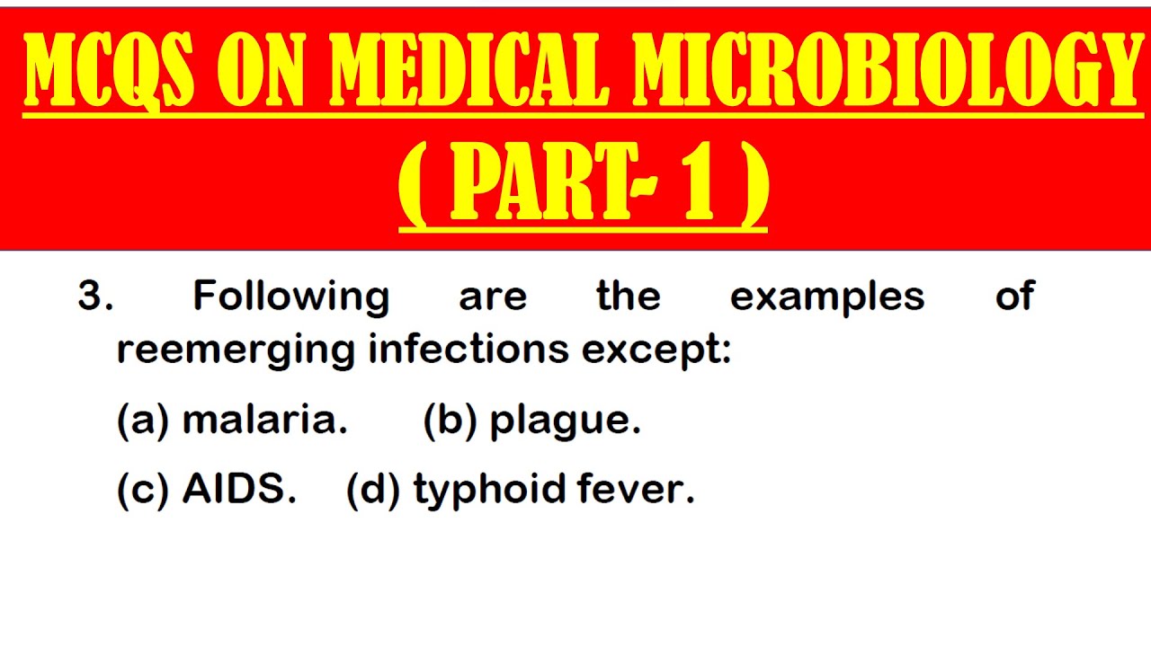 MCQS ON MEDICAL MICROBIOLOGY *PART 1* | MEDICAL MICROBIOLOGY MCQ ...
