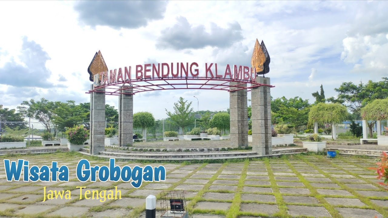 Wisata Taman Bendung Klambu || Walk to the park ~ Klambu Grobogan Jawa ...
