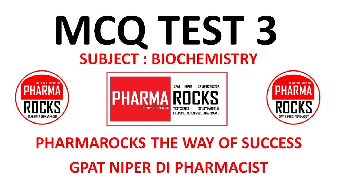 MCQ TEST 3 ON BIOCHEMISTRY FOR GPAT NIPER DI AND PHARMACIST - YouTube
