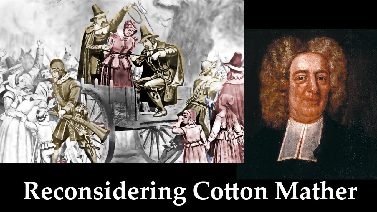 Reconsidering Cotton Mather - YouTube