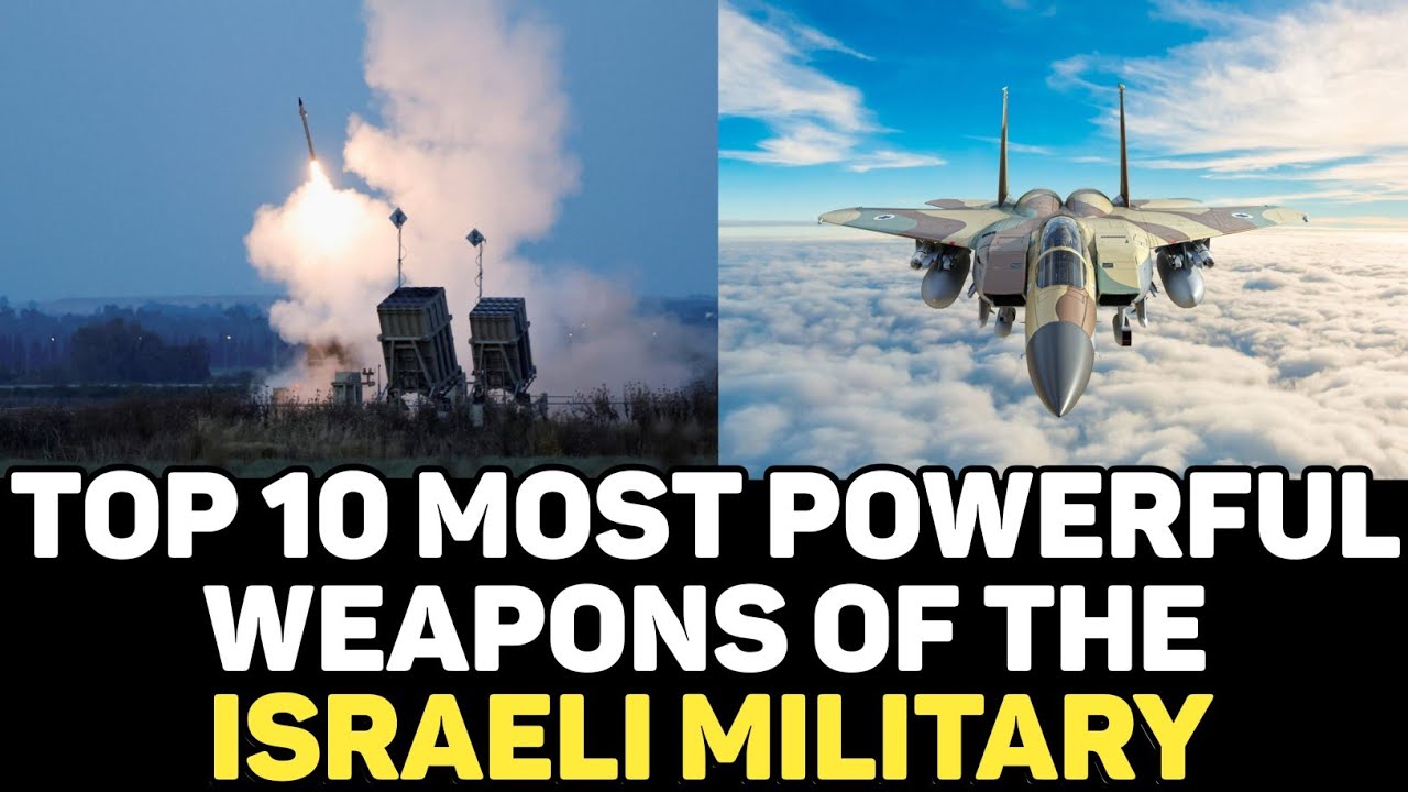 Top 10 Most Powerful Weapons of The Israeli Military - YouTube