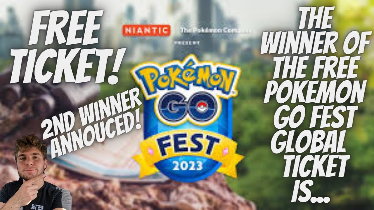 The Winner Of The Free Pokemon Go Fest Global Ticket Is… - YouTube