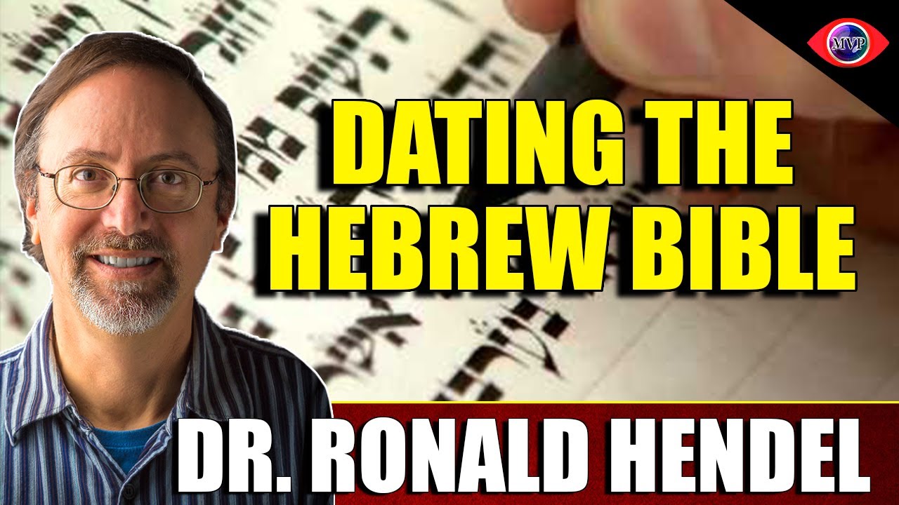 How Old Is The Hebrew Bible - Dr. Ronald Hendel - YouTube