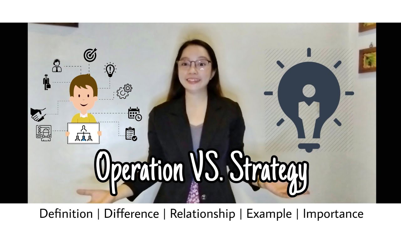 The Difference Between Operation And Strategy OperationStrategicManagement Relationship The Difference Between Operation And Strategy OperationStrategicManagement Relationship