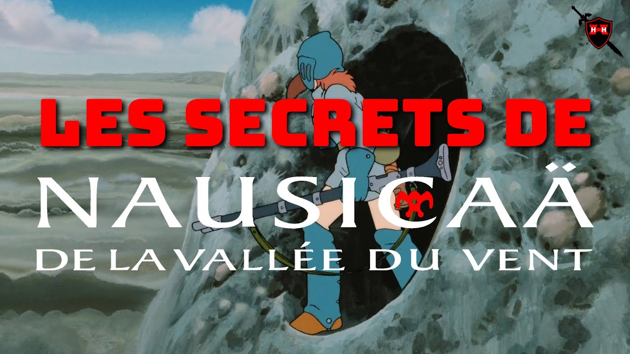 Les secrets de Nausicaä de la vallée du vent - YouTube