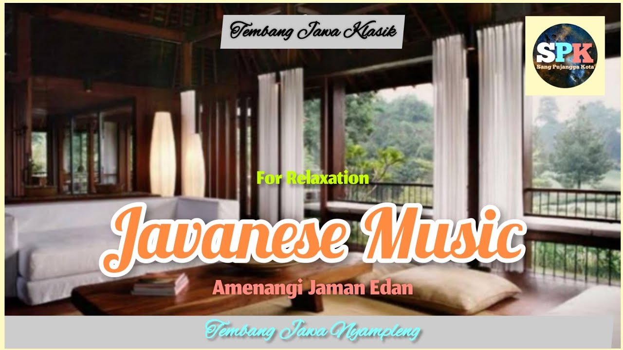 Amenangi Jaman Edan - Music from Javan famous all over the World - YouTube