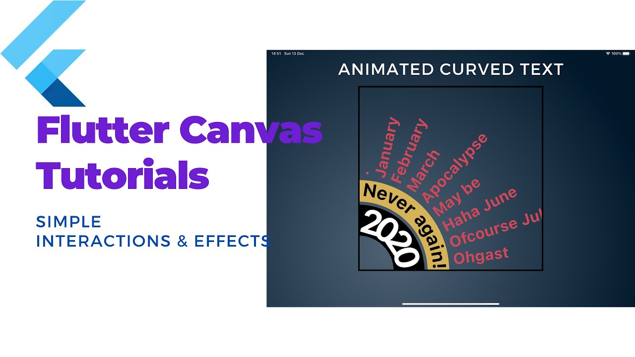 Flutter Canvas Tutorials 04 Curved Text 2020 YouTube Flutter Canvas Tutorials 04 Curved Text 2020 YouTube