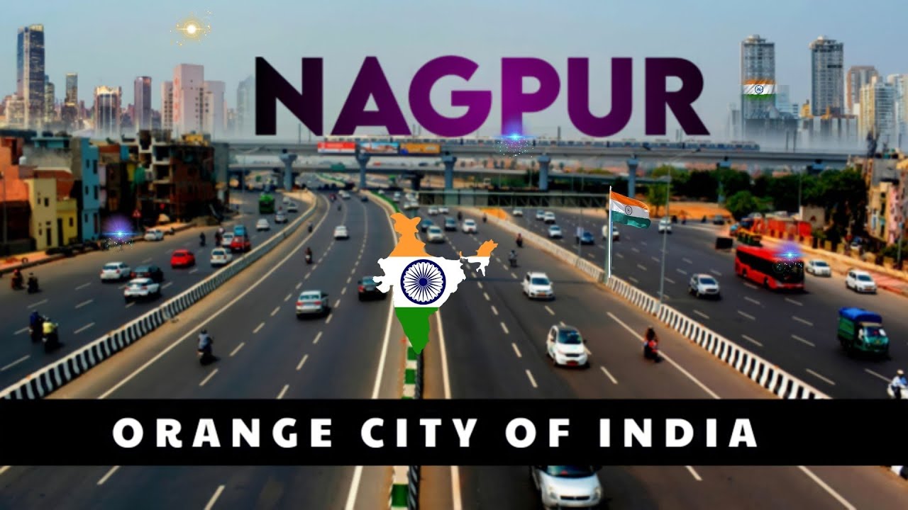 NAGPUR CITY AMAZING FACTS | NAGPUR - WINTER CAPITAL OF MAHARASHTRA ...