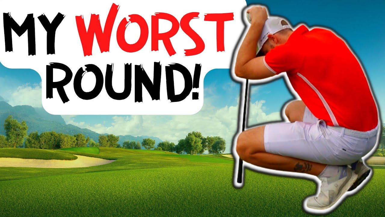 My Worst Round On Camera!! Did Not Want To Post This! - YouTube