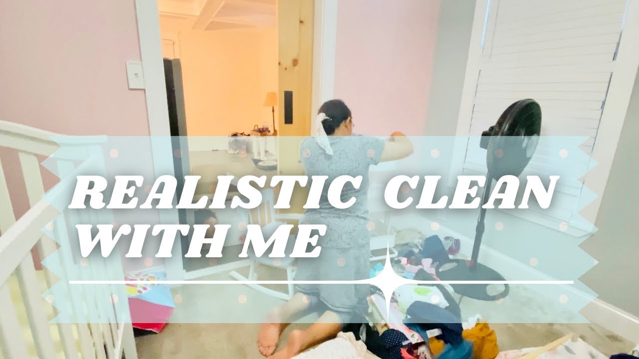 Real Realistic Cleaning Motivation | Clean With Me |Speed Cleaning ...