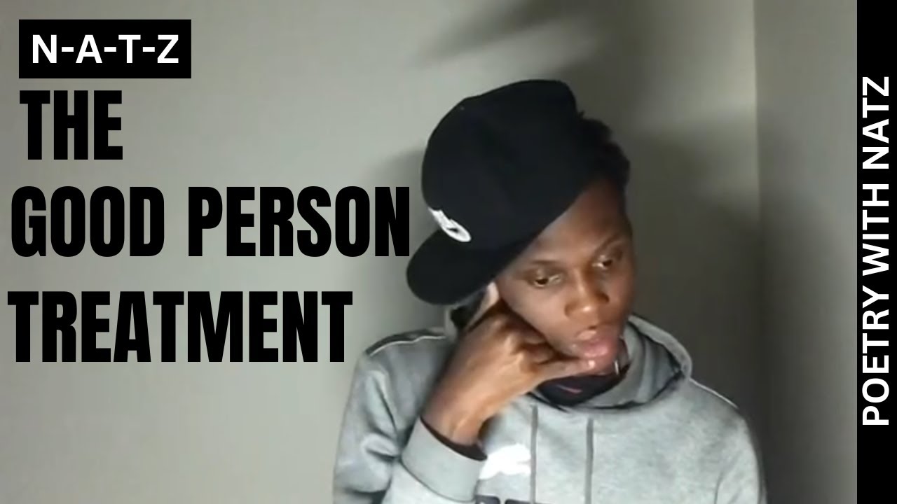 The Good Person Treatment - YouTube