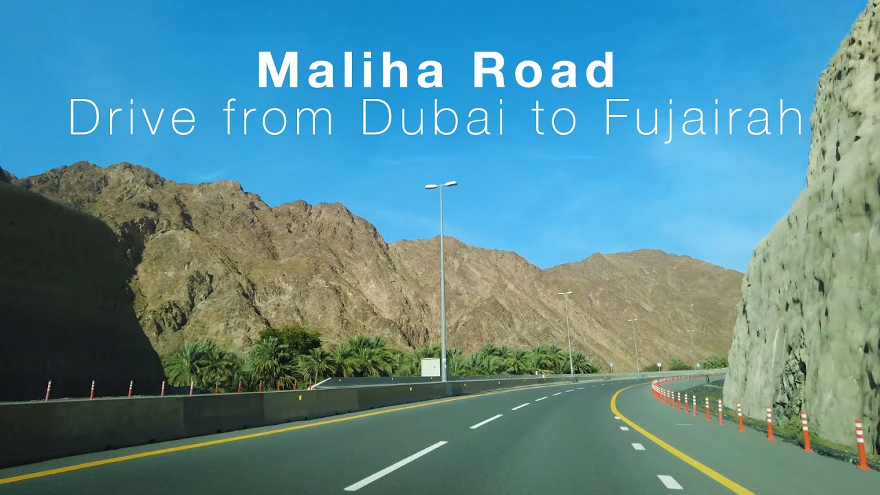 Maliha Road Drive form Dubai to Fujairah / Beautiful mountains. - YouTube