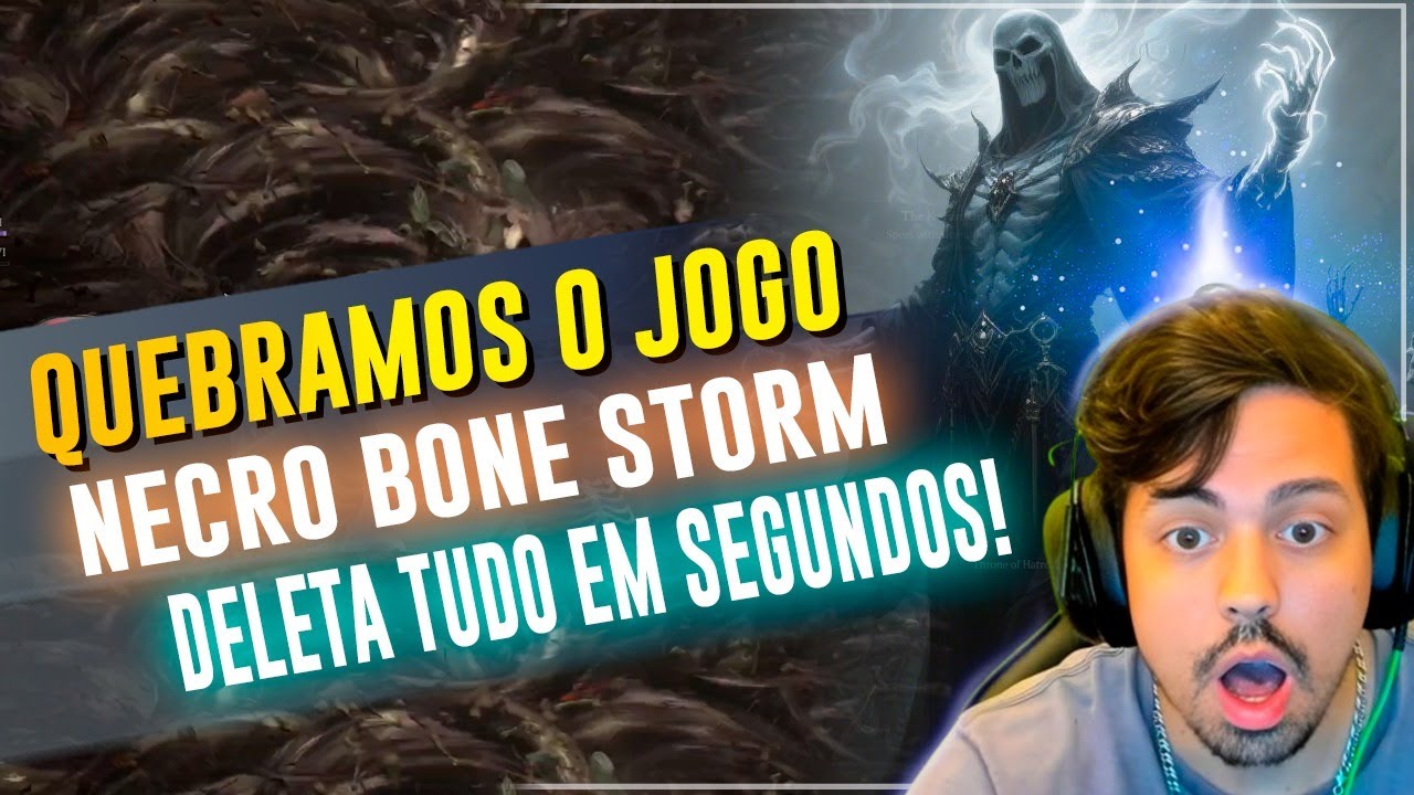 QUEBRAMOS O JOGO COM ESSA BUILD - NECRO BONE STORM - HIT KILL EM TUDO ...