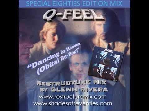 REISSUE: "Dancing In Heaven (Orbital Be-Bop)" - Glenn Rivera ReStructure Mix - Q-Feel - YouTube