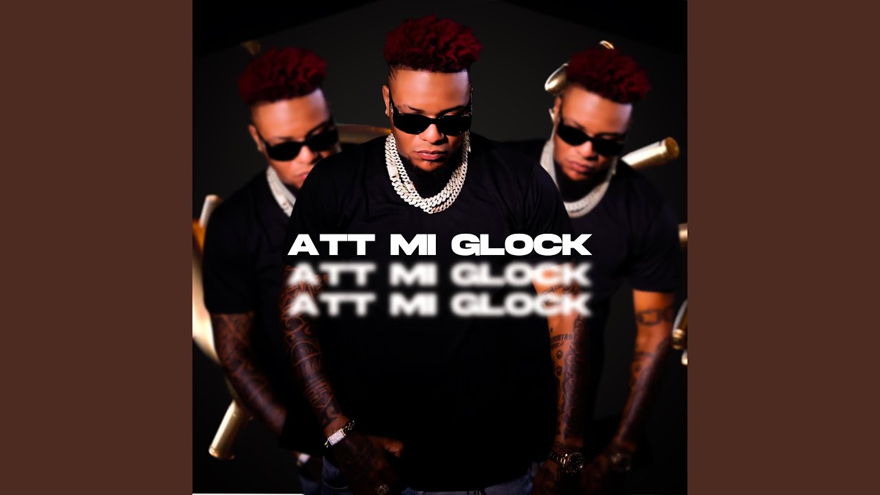 ATT Mi Glock (feat. El Mega) - YouTube