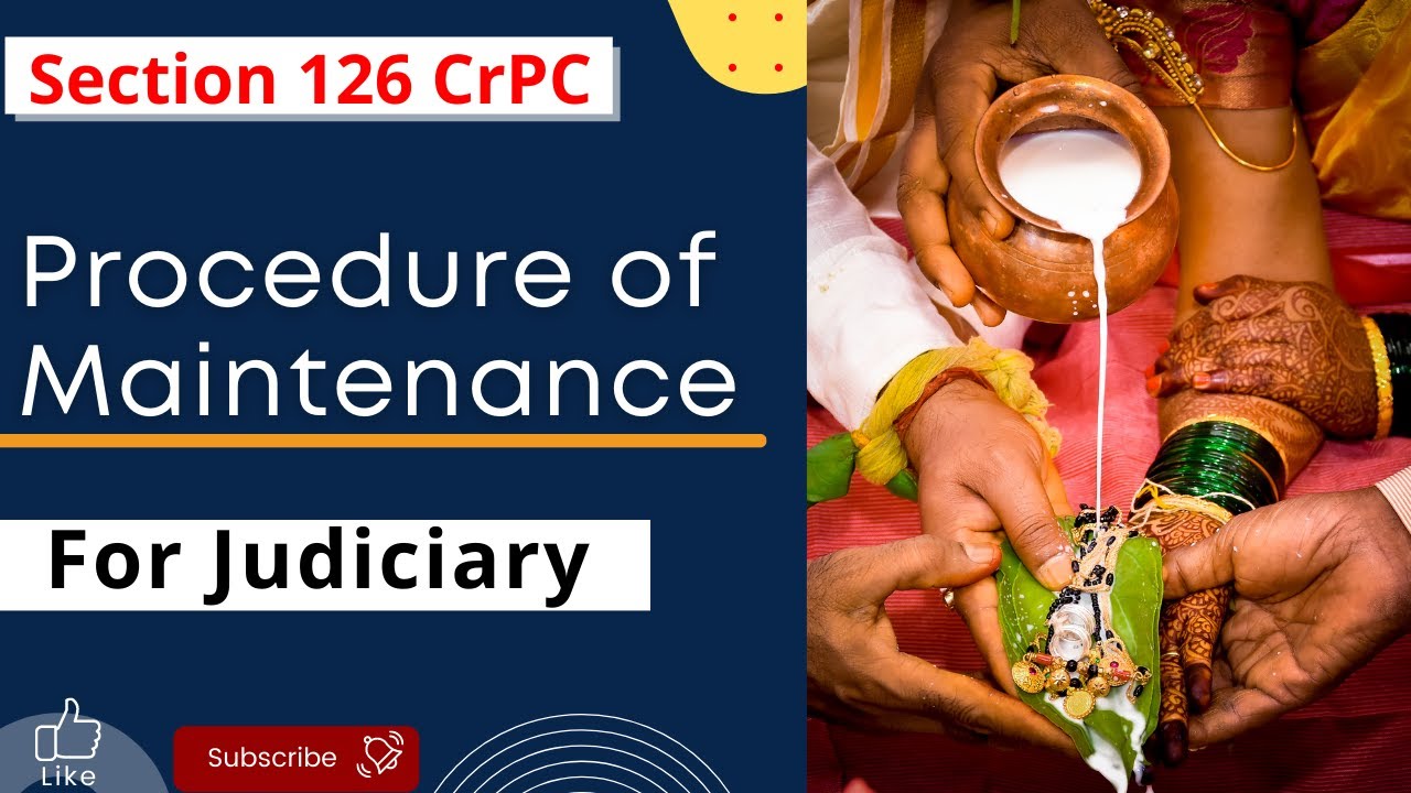 Section 126 CrPC Maintenance | Section 125 to 128 CrPC Hindi ...