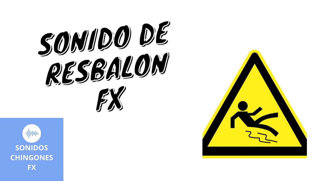 Resbalon - efecto de sonido para youtubers - YouTube
