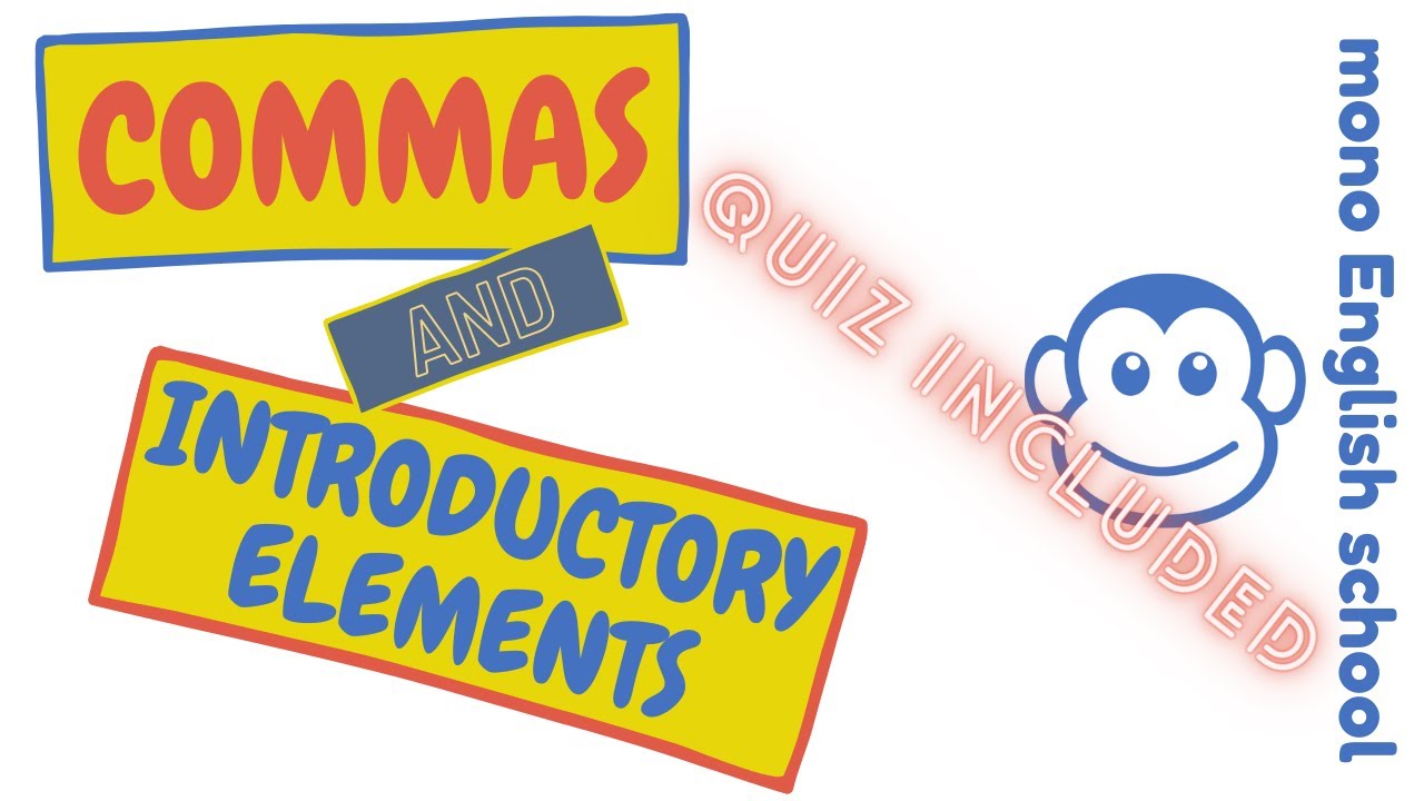 Commas and Introductory Phrases and Clauses | Punctuation Practice ...
