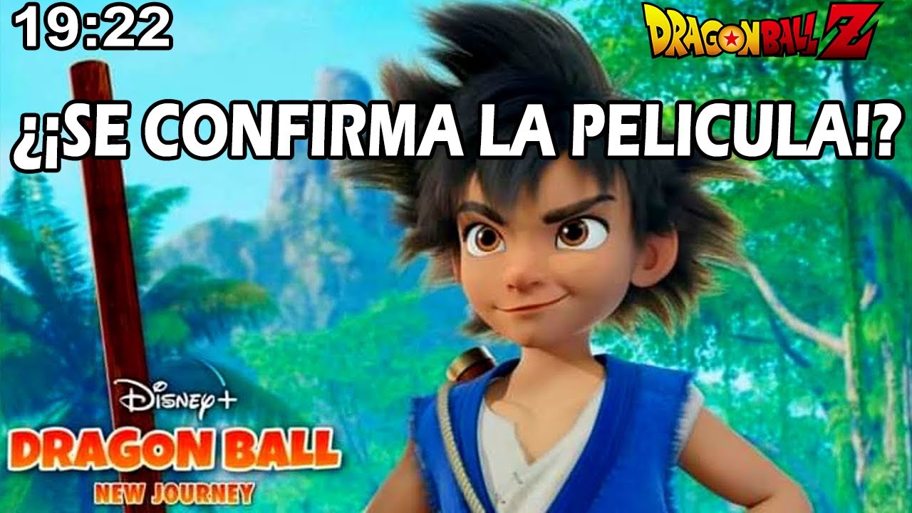CONFIRMADO!! LA NUEVA PELICULA de DRAGON BALL SUPER POR DISNEY | DBZ ...