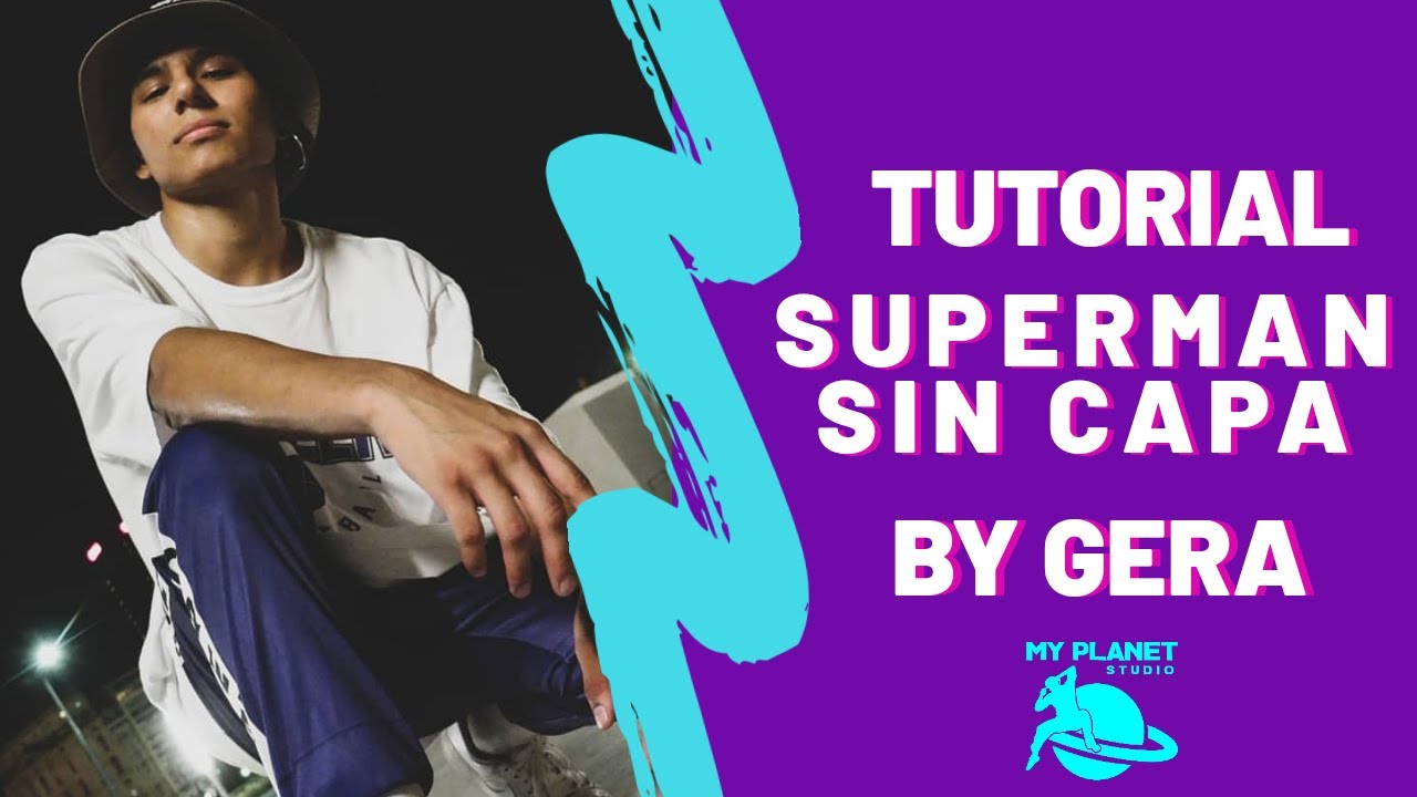 TUTORIAL SUPERMAN SIN CAPA BY GERA - YouTube